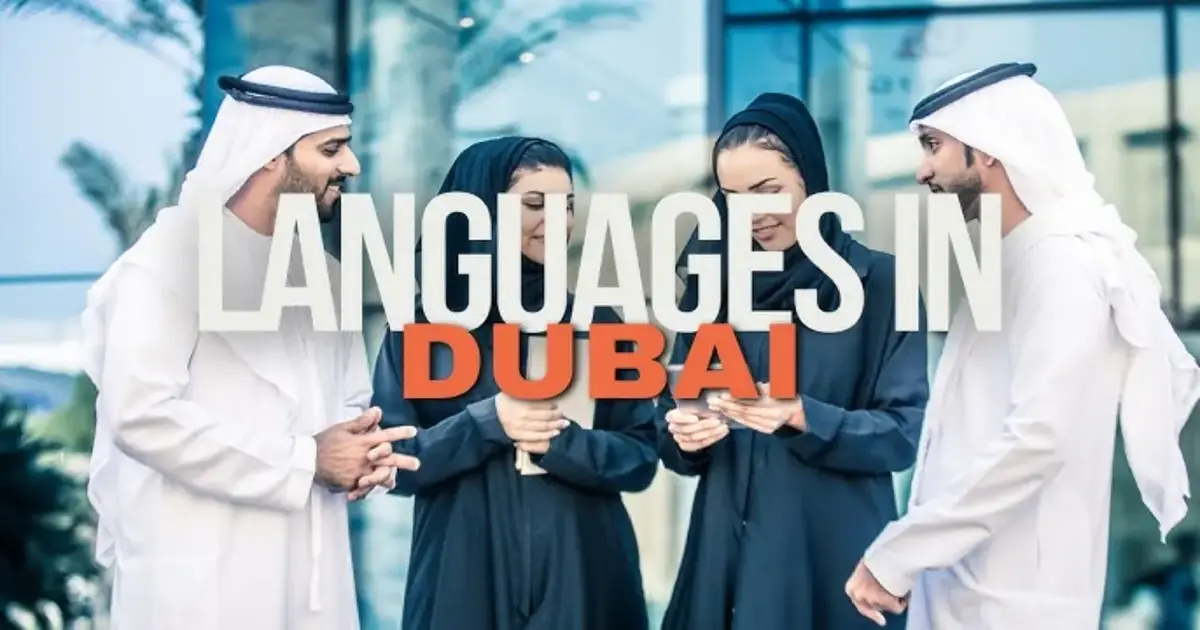 What Are the Most Spoken Languages in Dubai